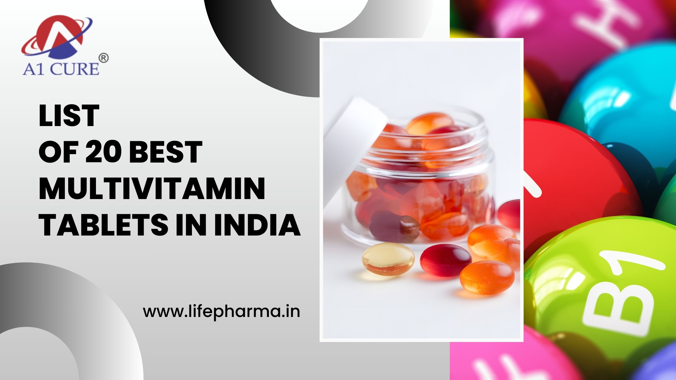 List of 20 Best Multivitamin Tablets in India